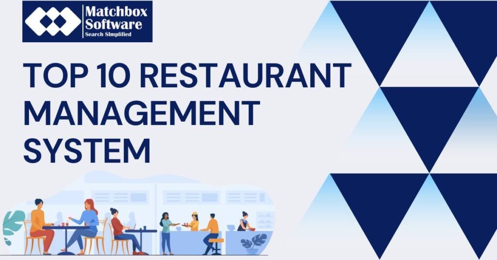 Restaurant Management System - Matchbox Software
