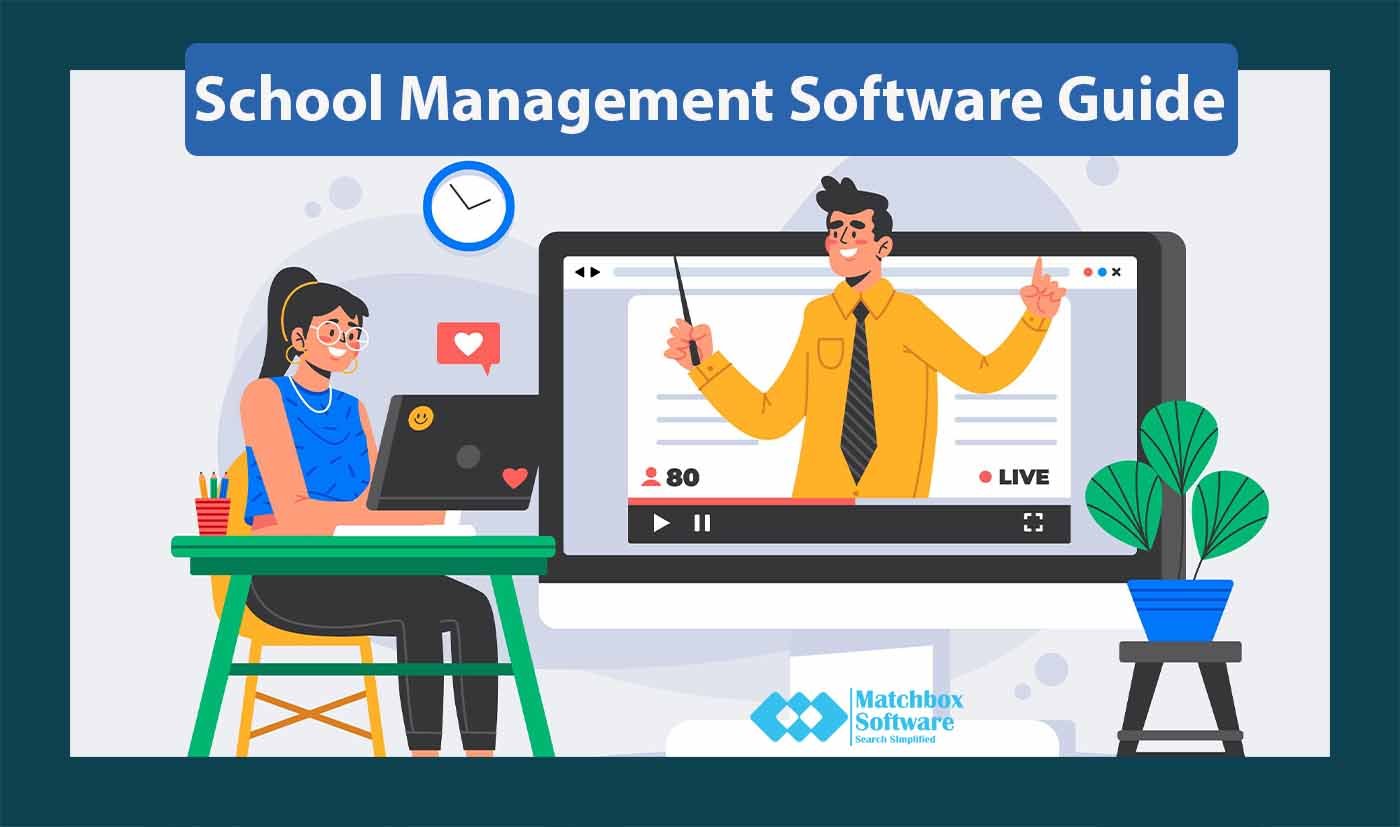 Best School Management Software | Matchbox Software